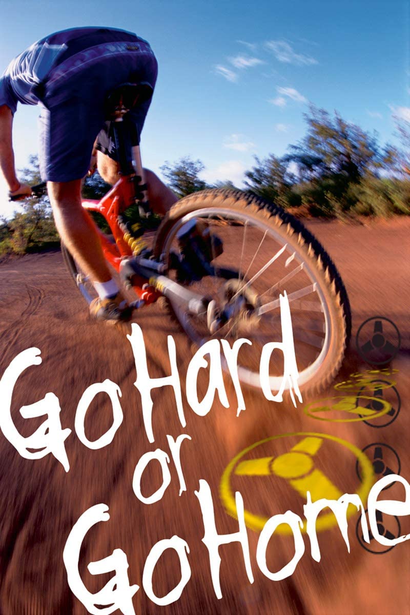 Go Hard or Go Home - Motivational Poster (24 x 36 inches) – Imaginus ...