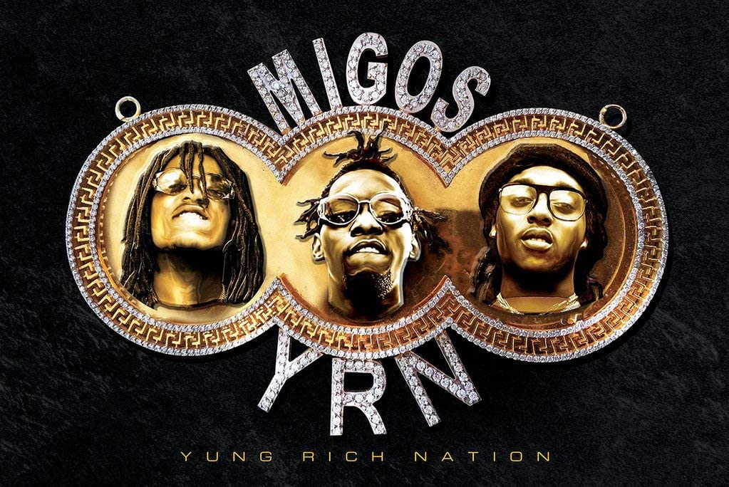 Migos - Yung Rich Nation - Hip Hop Poster (24 x 36 inches) – Imaginus ...