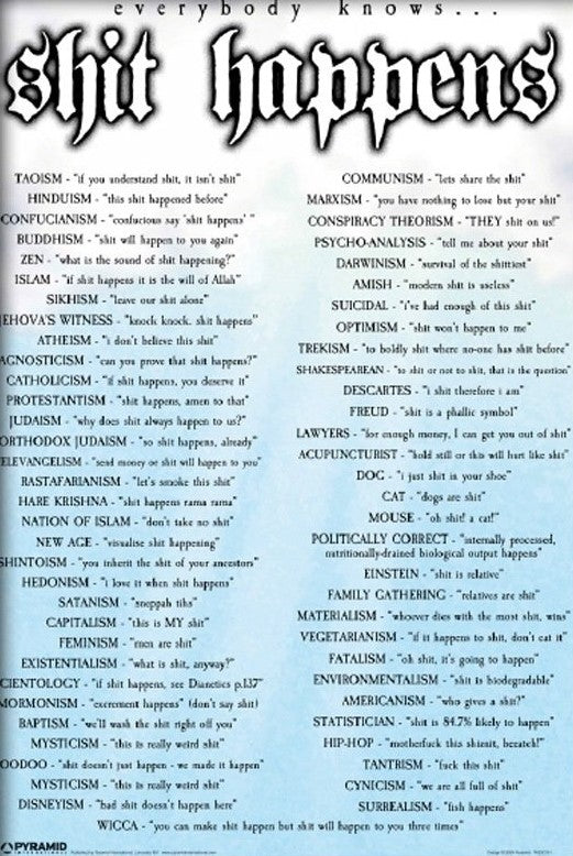 Shit Happens - Humour Poster (11 x 17 inches) – Imaginus Posters