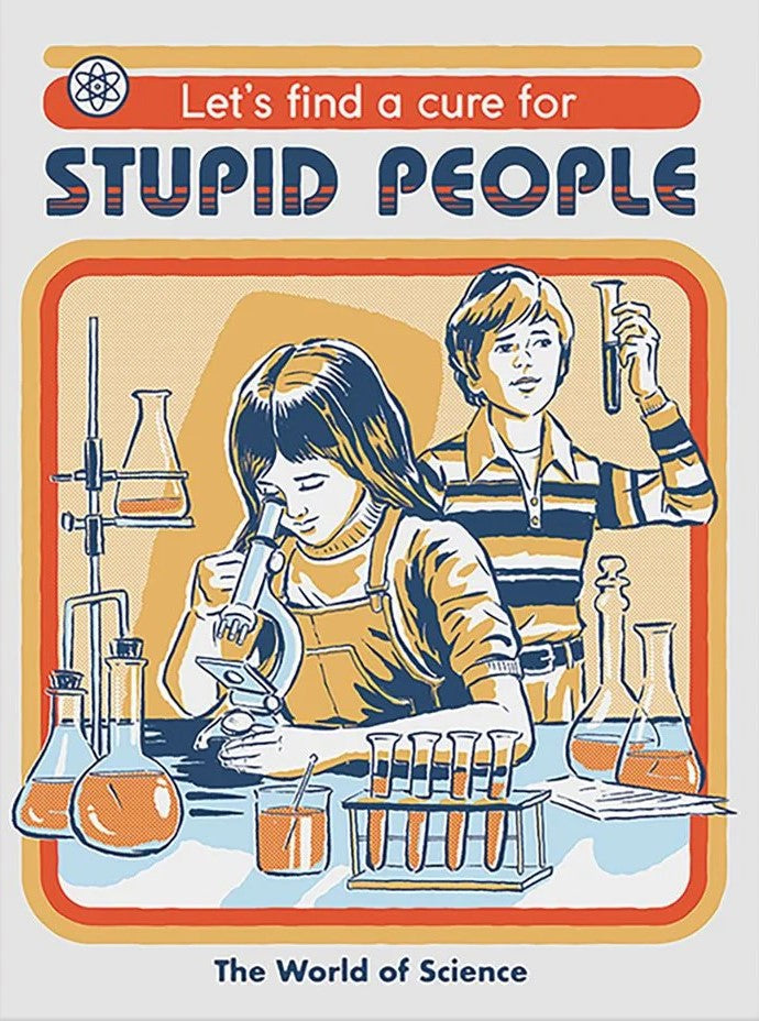 Stupid People - Steven Rhodes - Humour Poster (30 x 40 cm) – Imaginus ...