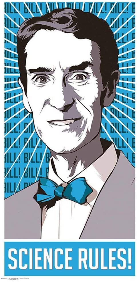 Bill Nye - Science Rules - Science Poster (12 x 24 inches) – Imaginus ...